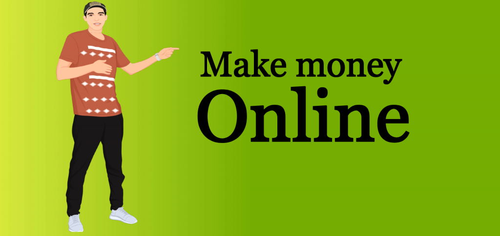 Top 4 Ways To Make Money Online in 2020 Quickly